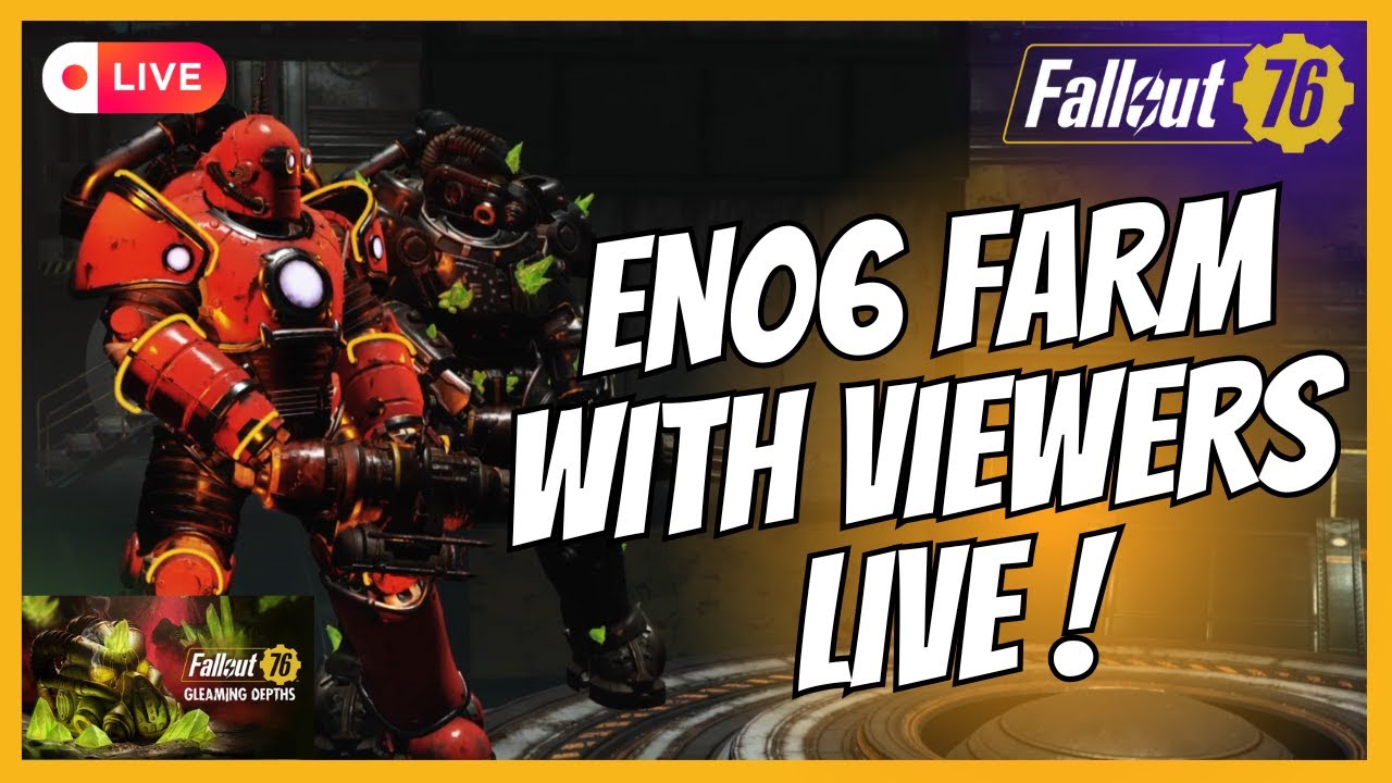 EN06 RAID FARM With Viewers! | Fallout76 Live! - YouTube