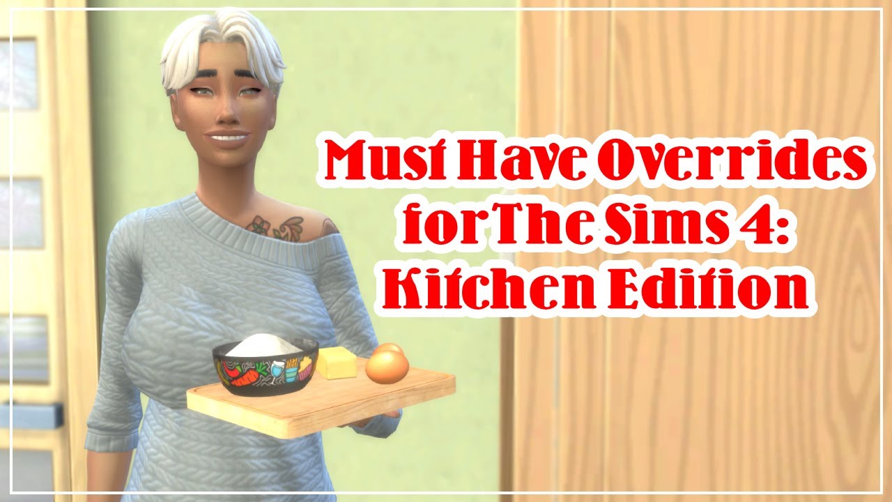 5+ MUST HAVE (KITCHEN) OVERRIDES FOR YOUR GAME! | CC Links | The Sims 4 ...