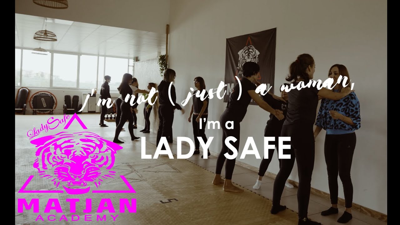 MATJAN ACADEMY - I'M NOT (JUST) A WOMAN, I'M A LADY SAFE - YouTube