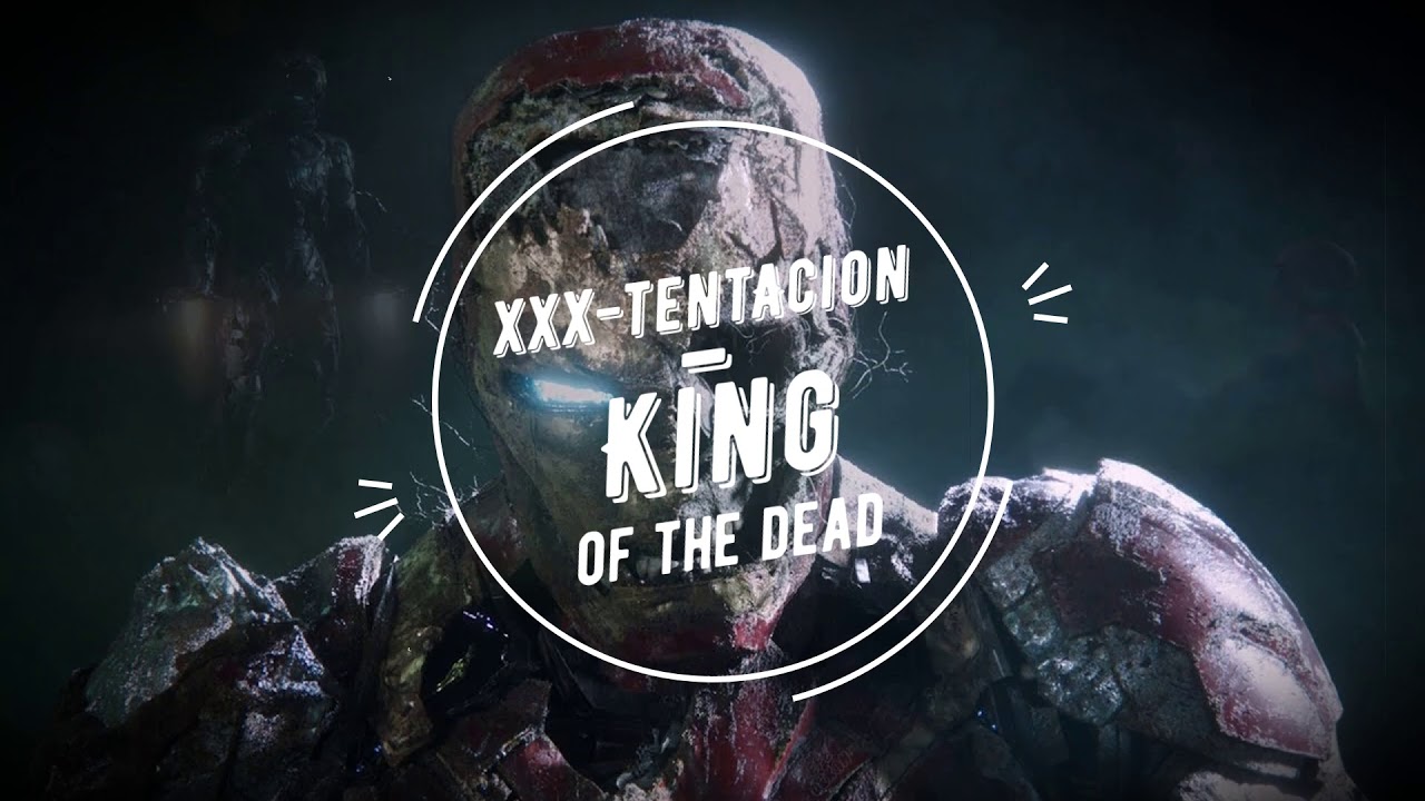 Xxx Tentacion King Of The Dead Youtube