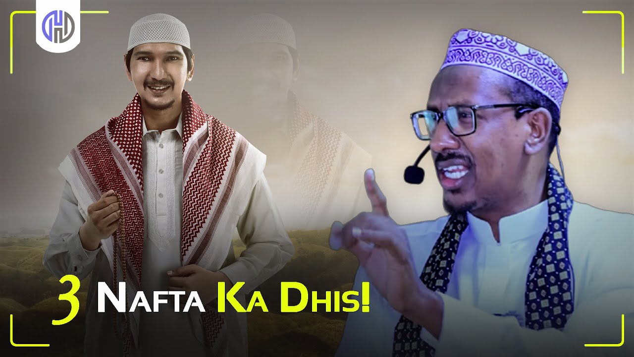Sh Almis Sh Yaxya | 3 Naftaada Ka Dhis ~ Talo Bixin Cajiiba! - YouTube