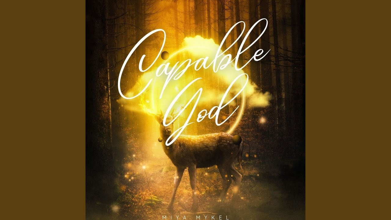 Capable God - YouTube