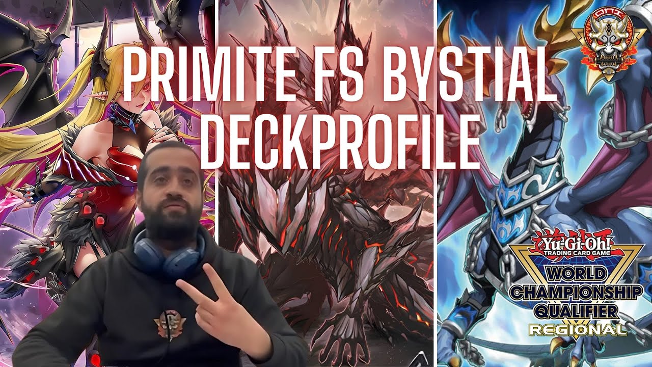 Primite Bystial Fiendsmith Deck Profile ft. Aqeel Mubarak Top 16 | Team ...