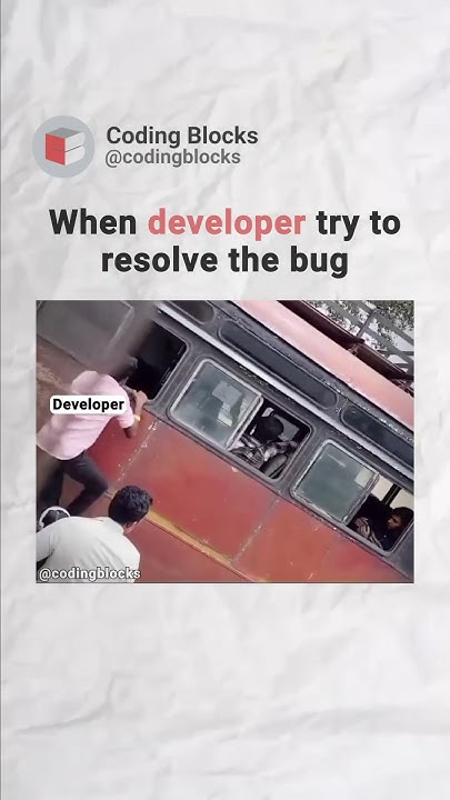 Developer Fixing Bugs Tag Your Developer Friends Coding Blocks Code Codingblocks Youtube