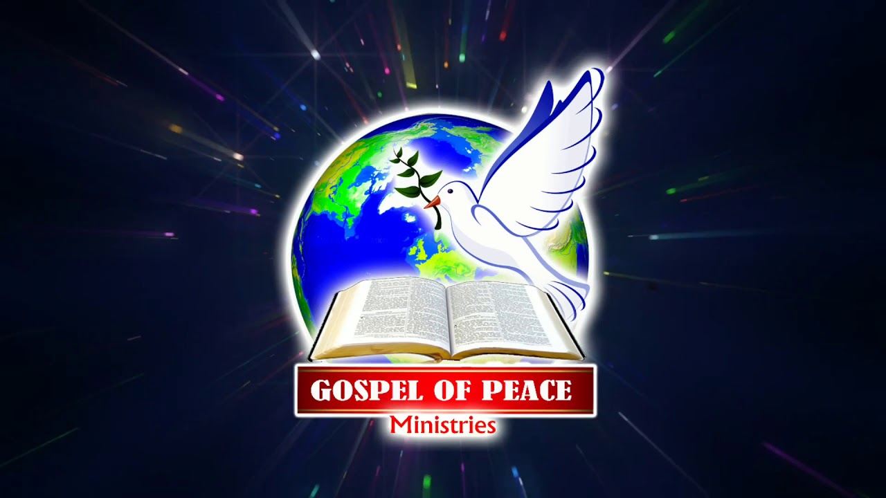 Gospel of Peace Ministries - YouTube
