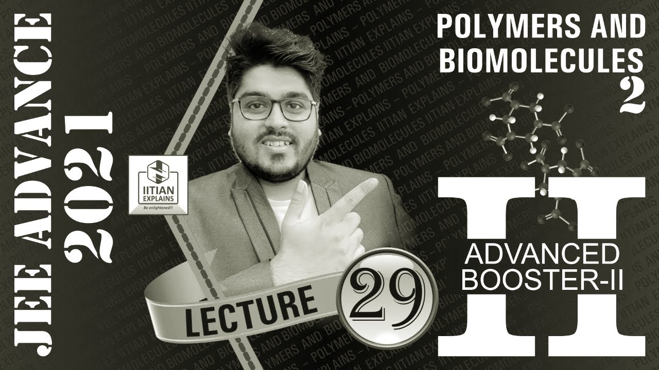 Phodu Session on Biomolecules - 2 | JEE Advance || #Advance_Booster_2 .0 - YouTube