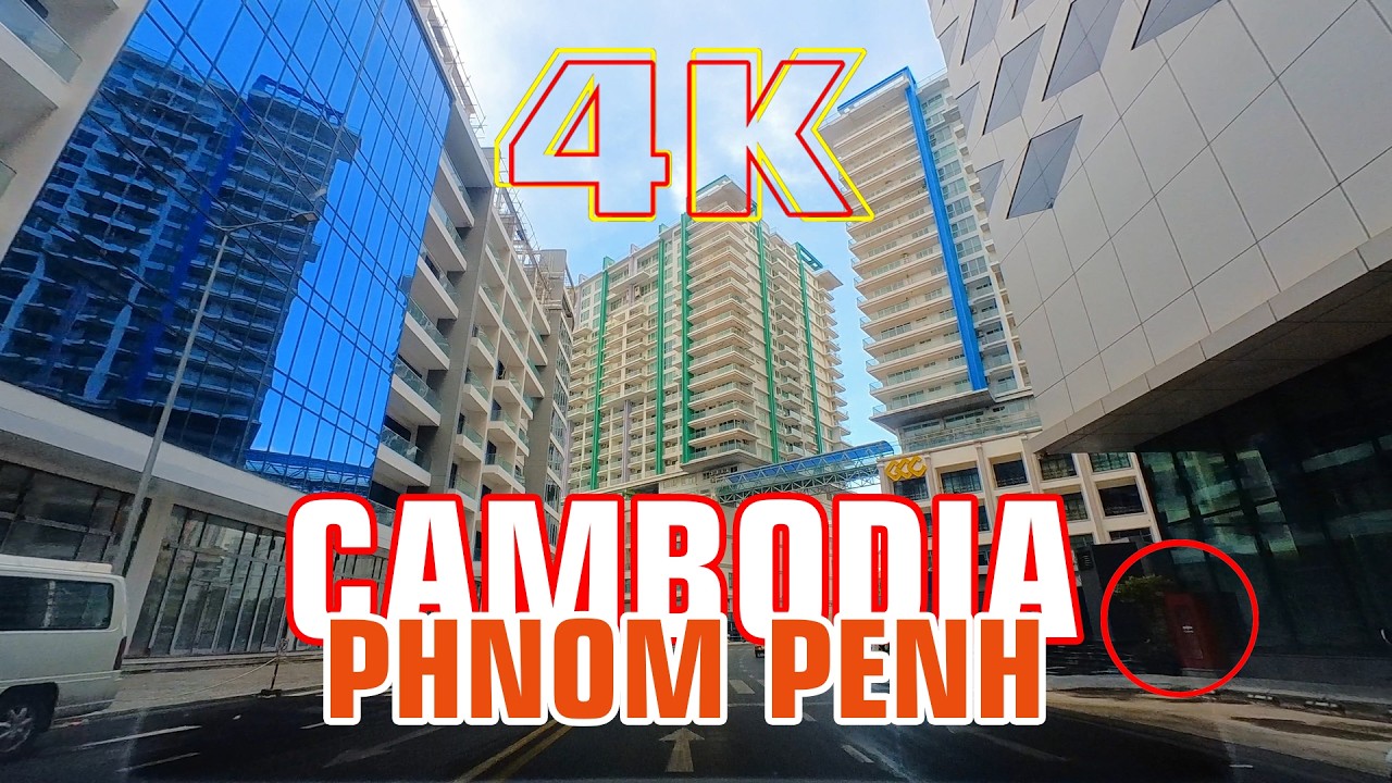 [4K] Phnom Penh Driving Tour 2024 Best Skyscrapers, High Rise Building & Skyline #PhnomPenh2024 ...
