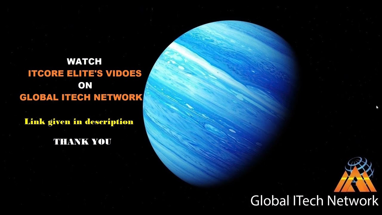 WATCH ITCORE ELITE'S VIDEOS on GLOBAL ITECH NETWORK CHANNEL - Link ...