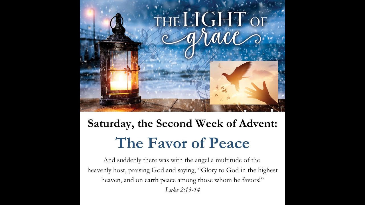 Friday, the Second Week of Advent - A New Song of Peace - YouTube