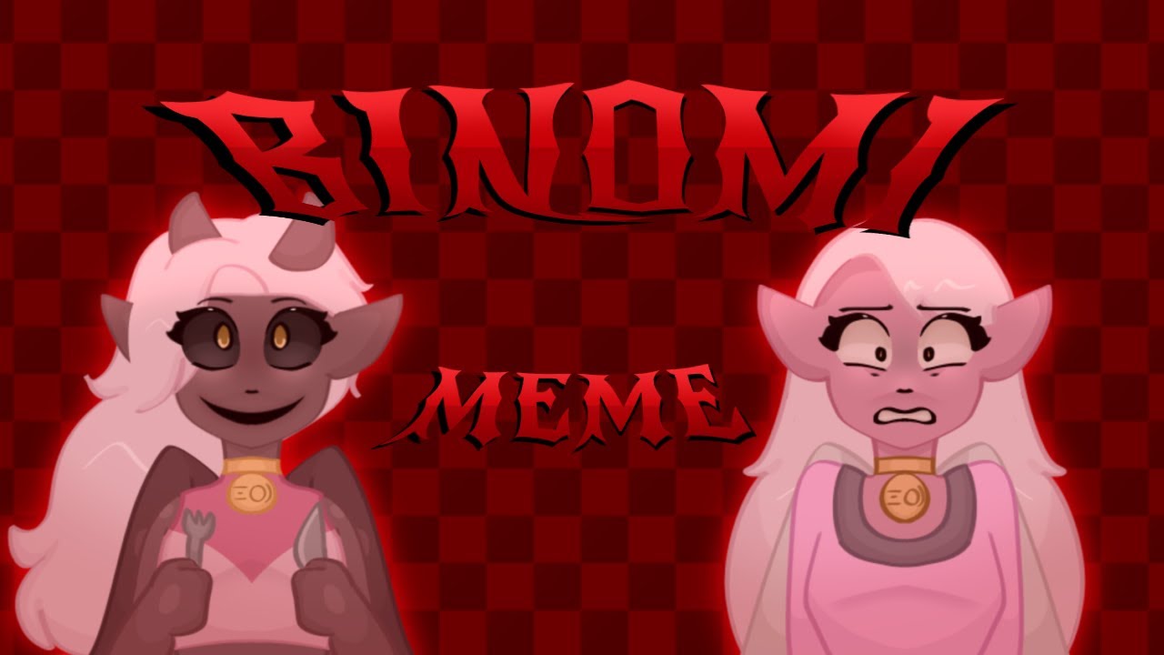 Binomi // Animation Meme - YouTube