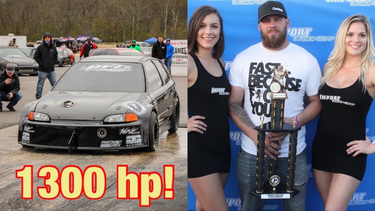 1300hp Turbo Honda IFO Racer David Day with his 8 second Civic and 8 ...