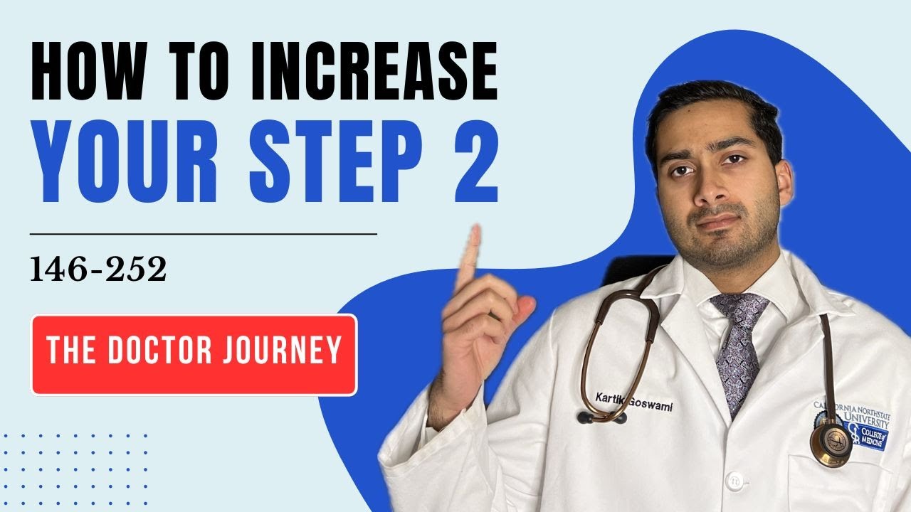 From a 146 to 252 on Step 2: What I did on my last week! - YouTube