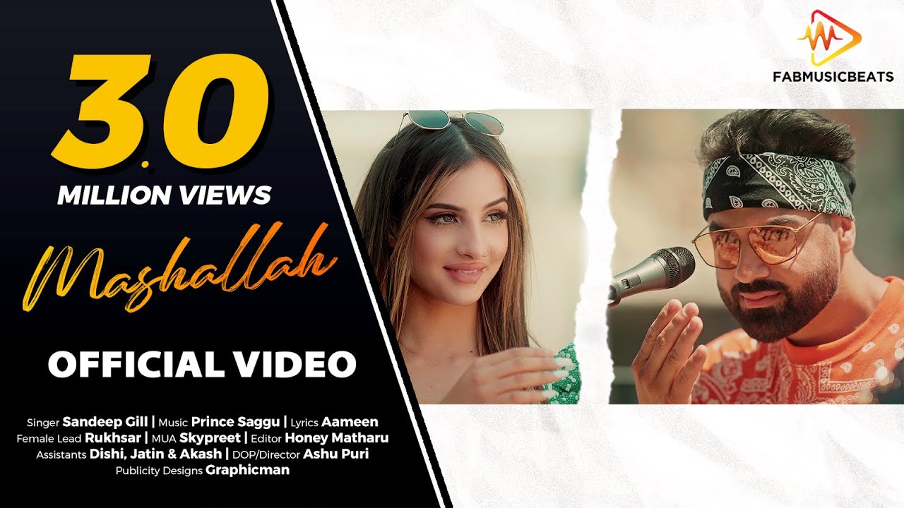 Mashallah - Official Video | Sandeep Gill | Latest Punjabi Song 2022 ...