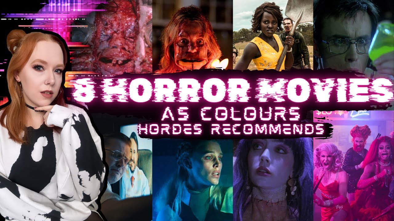 8 Horror Movies Recommendations As Colours | HordesOfHorror - YouTube