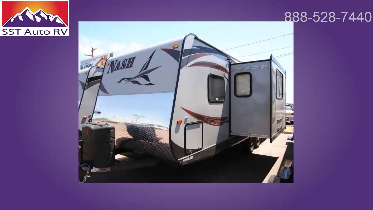 Travel Trailer for Sale 2015 Nash 25C - SST Auto RV - YouTube