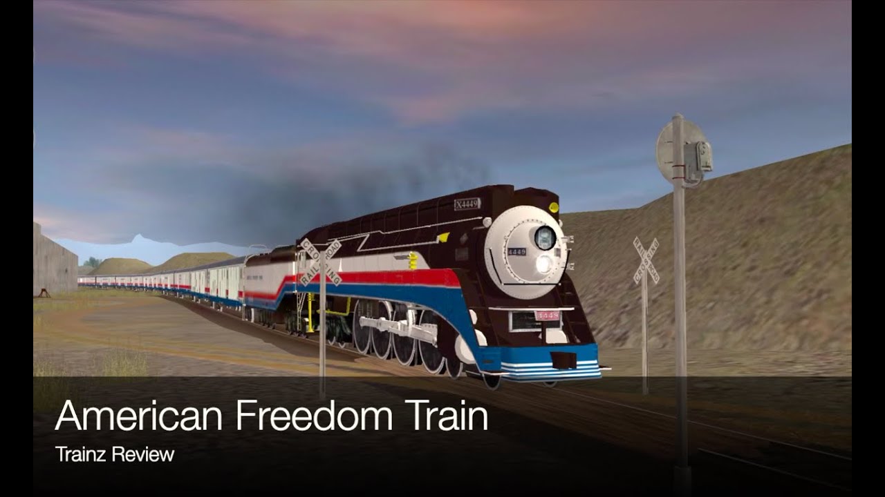 Trainz 2 Review for the American Freedom Train - YouTube