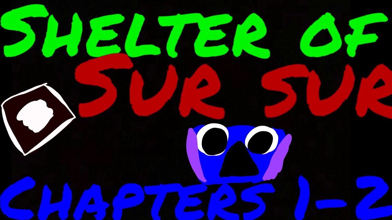 Playing shelter of sur sur chapters 1-2 in Roblox (full game)🪼🟣🛠️⚙️ ...