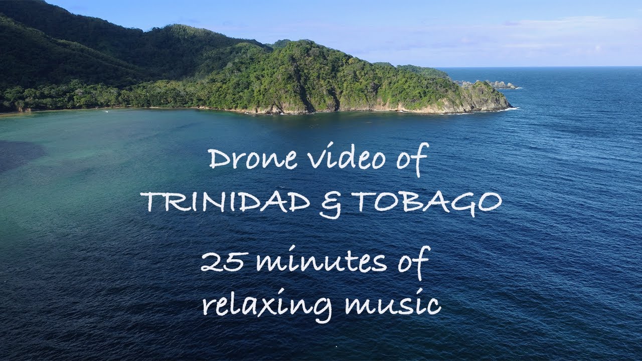 TRINIDAD & TOBAGO VIDEO - Focus Music for relaxing and Studying ...
