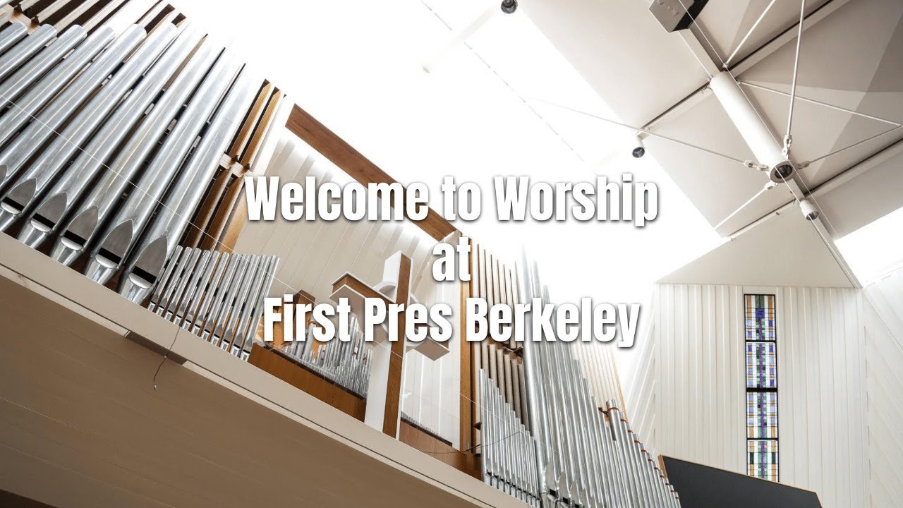 First Pres Berkeley August 15, 2021 Worship Service - YouTube