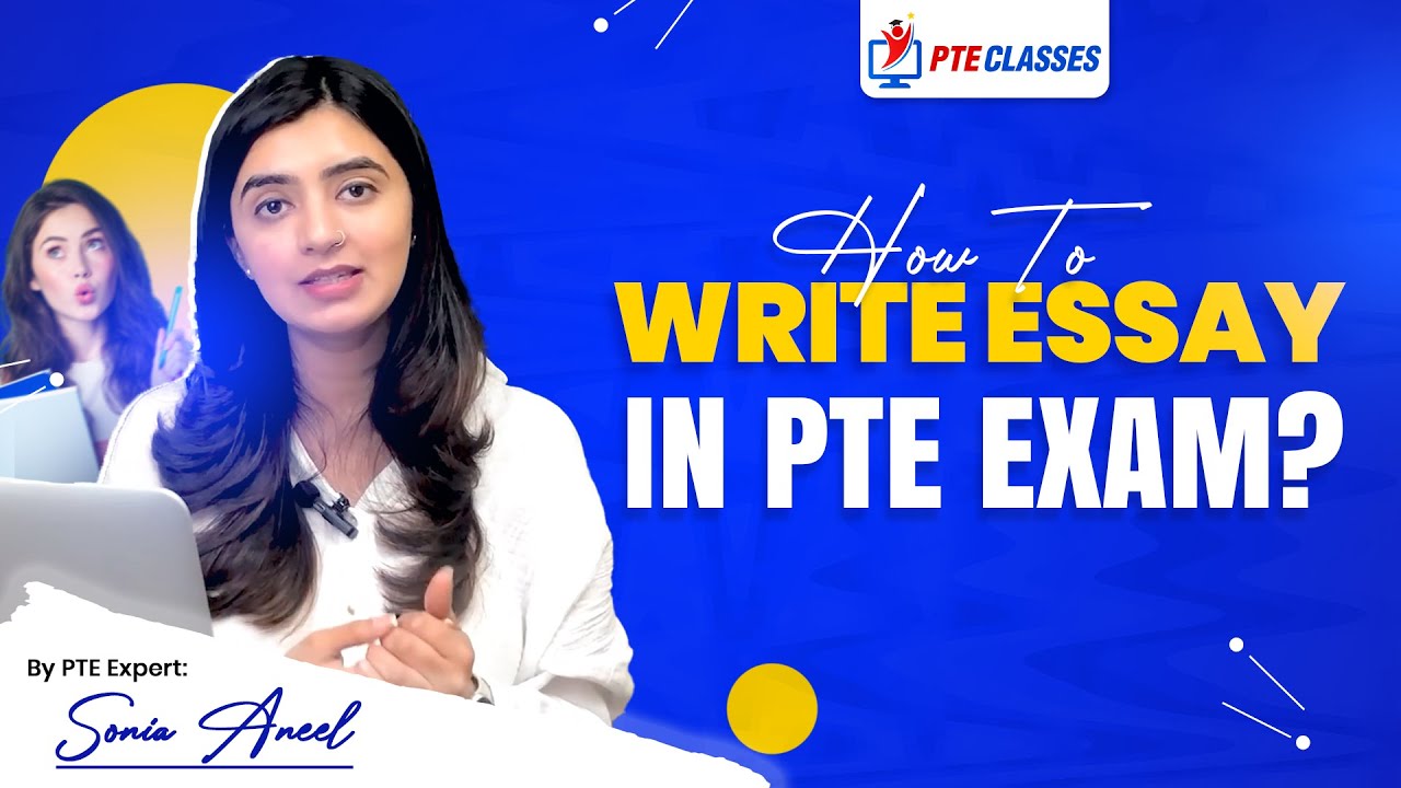 Learn How To Write Essay In PTE Exam | PTEClasses - YouTube
