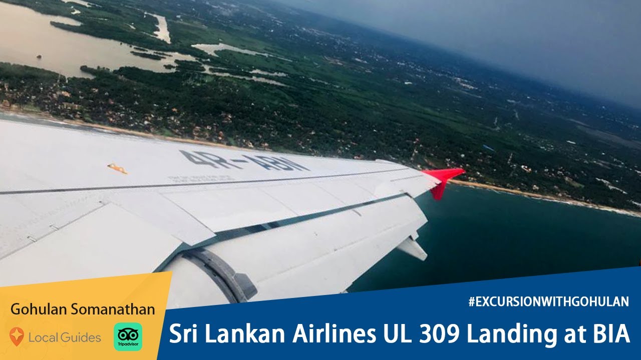 Sri Lankan Airlines UL 309 Landing at BIA - YouTube