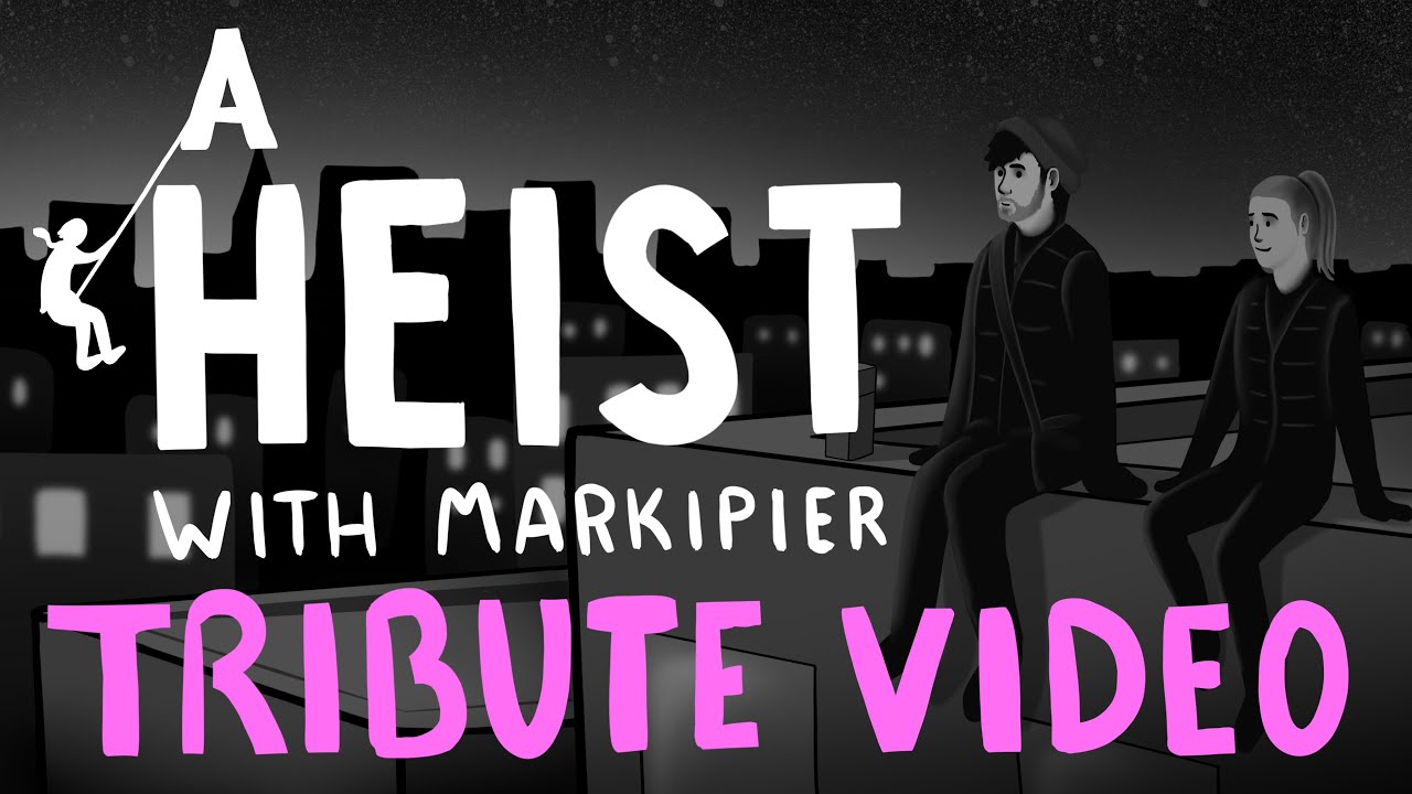 An Animatic Tribute To A Heist With Markiplier - YouTube