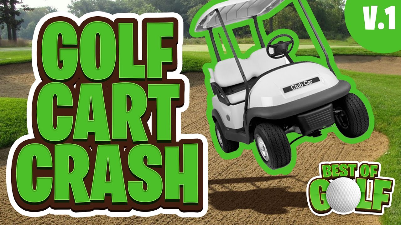 FUNNY GOLF CART FAILS compilation 🚨 CRASHES BEST OF 2021/2022 #1 - YouTube
