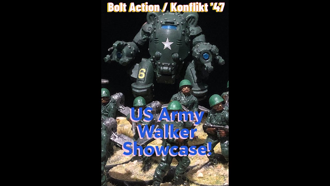 Bolt Action Konflikt '47 USA 28mm Army Walker Collection Showcase - YouTube