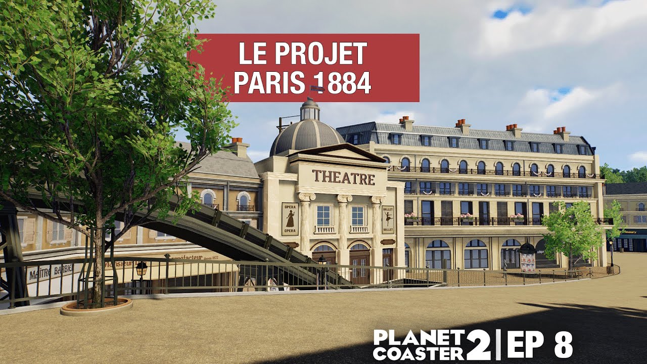 Paris 1884 – la nouvelle extension | Planet Coaster - YouTube