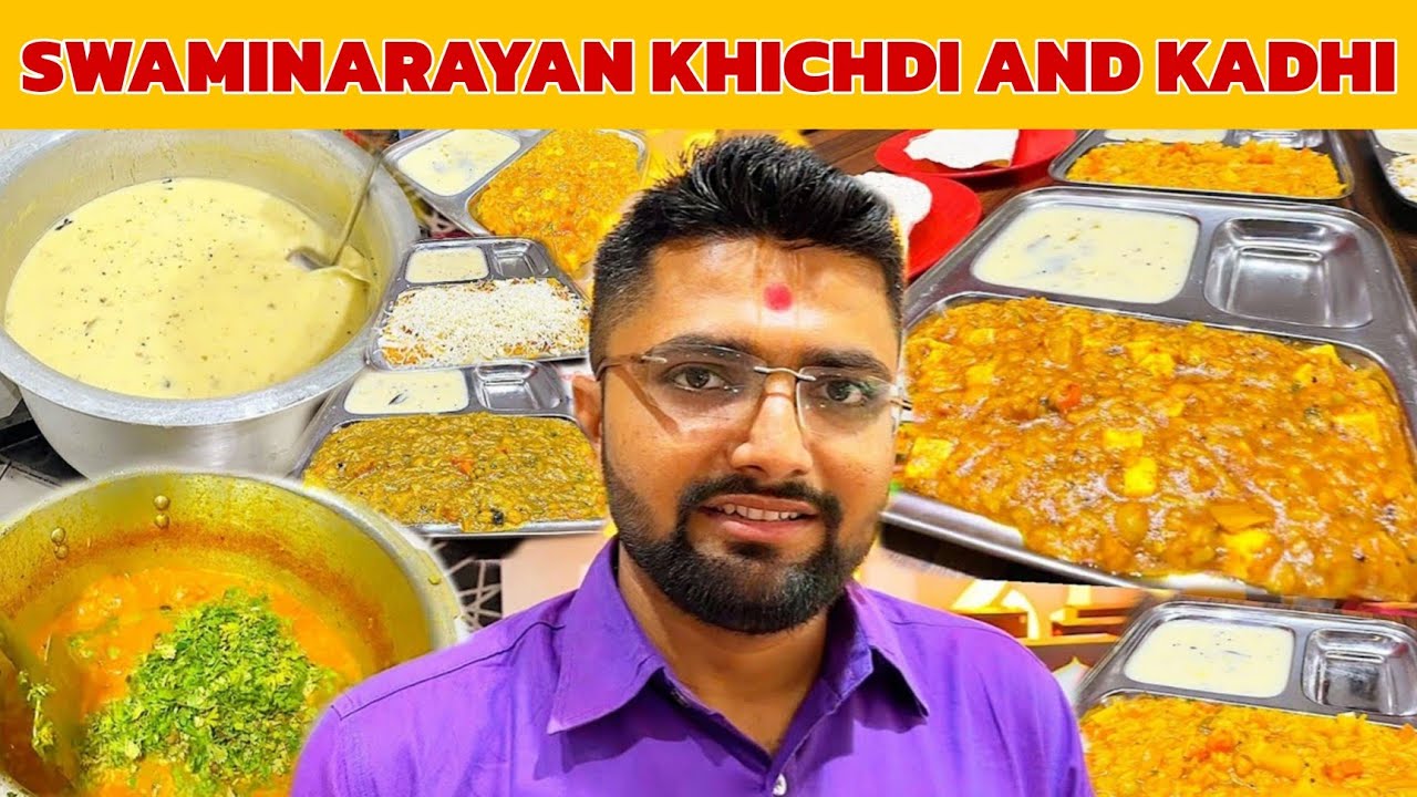 Amazing Swaminarayan Khichdi And Kadhi | All Time Favorite Food ...