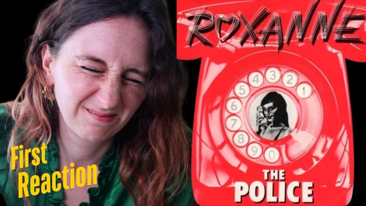 The Police – Roxanne | First Time Hearing This ICONIC Song #reaction ...