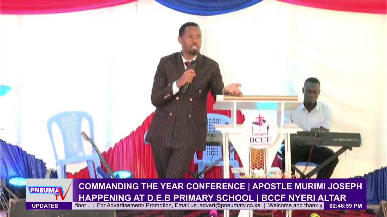 LIVE! COMMANDING THE YEAR CONFERENCE DAY | APOSTLE MURIMI JOSEPH - YouTube