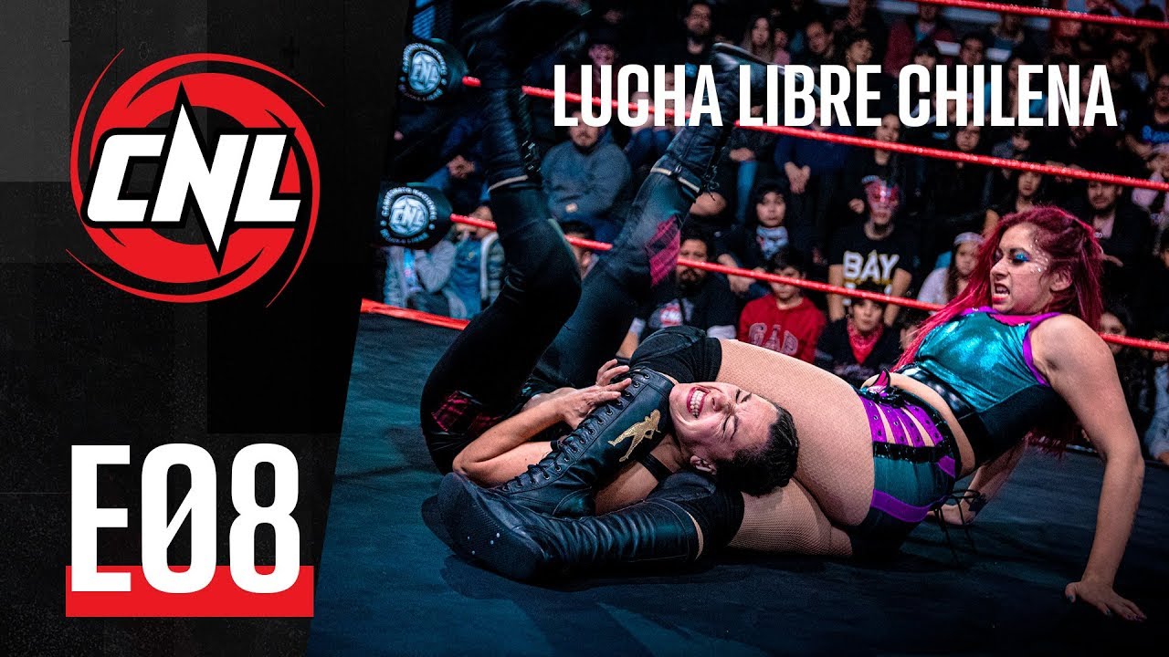 CNL — Episodio 08 • Lucha Libre Chilena - YouTube