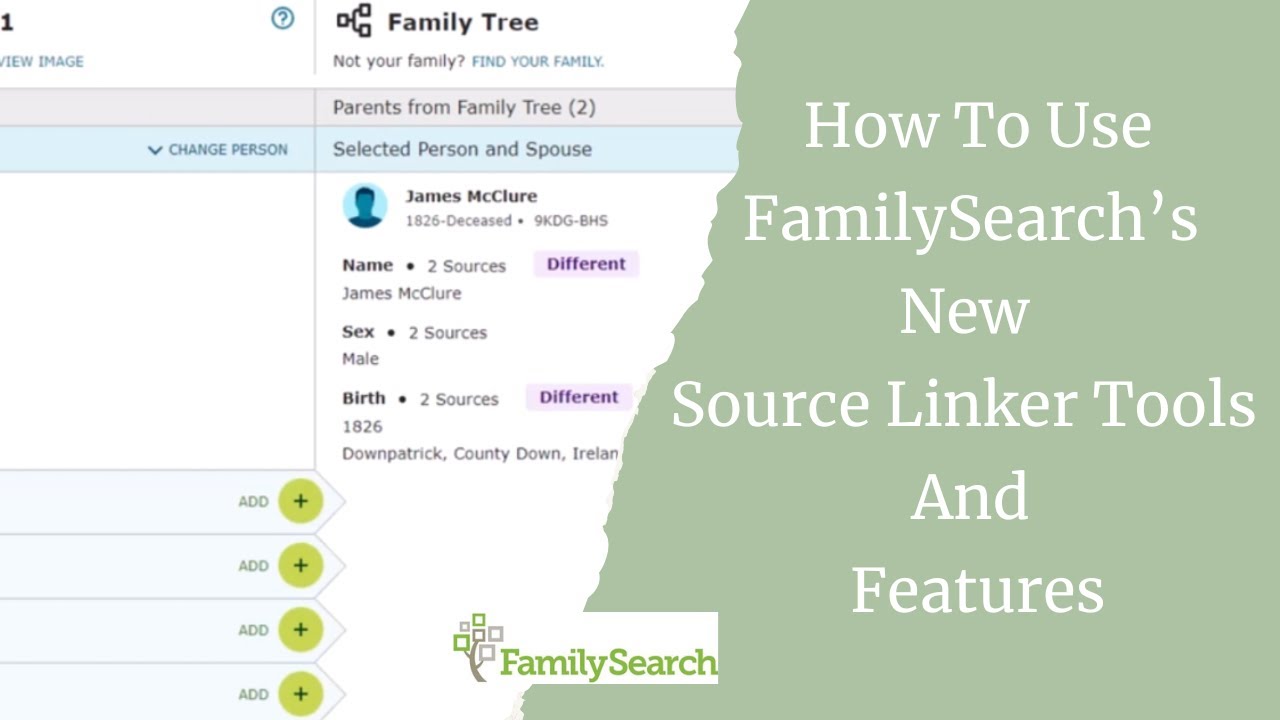 How to use New features and tools in the FamilySearch Source Linker ...