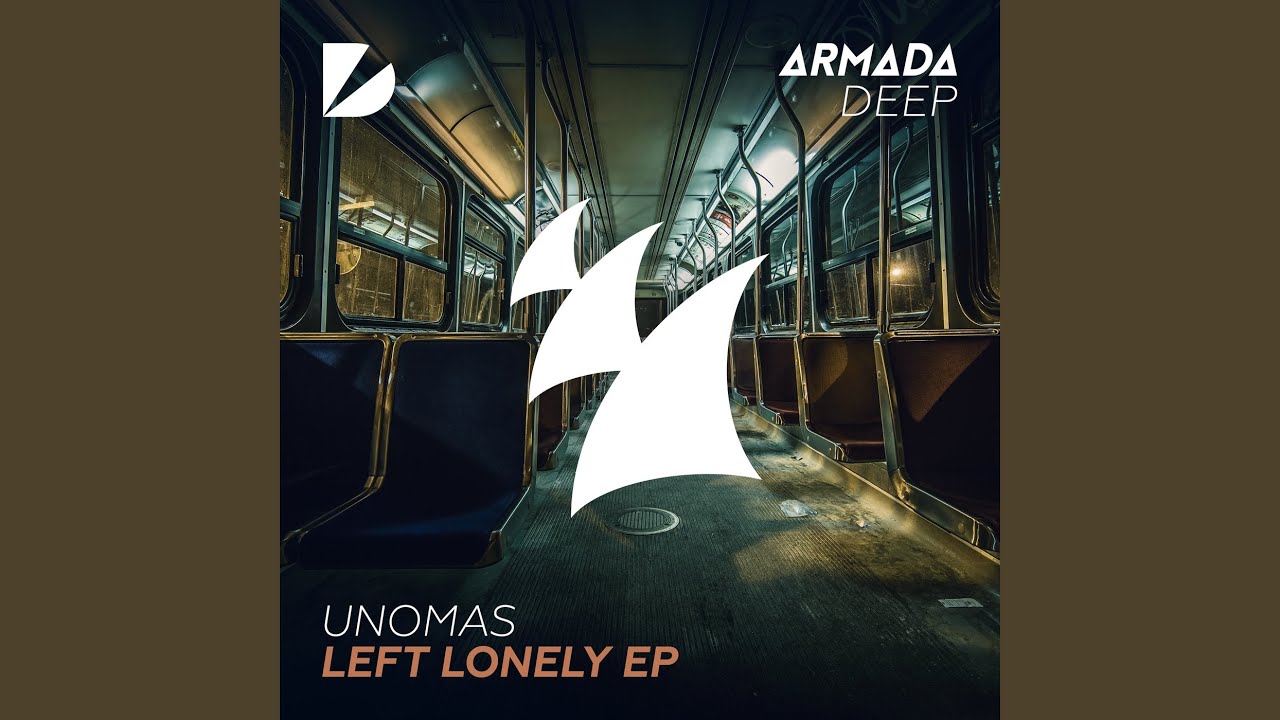 Left Lonely - YouTube