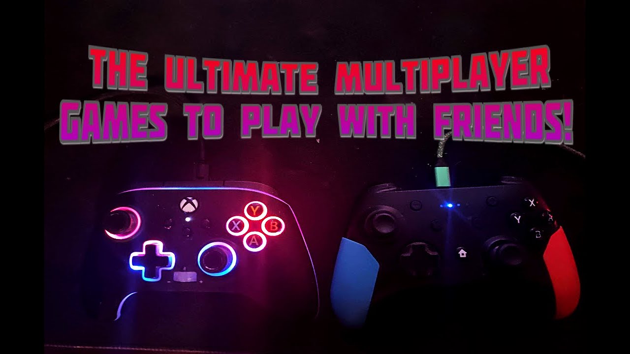 The ULTIMATE Multiplayer Games To Play With Friends! - YouTube