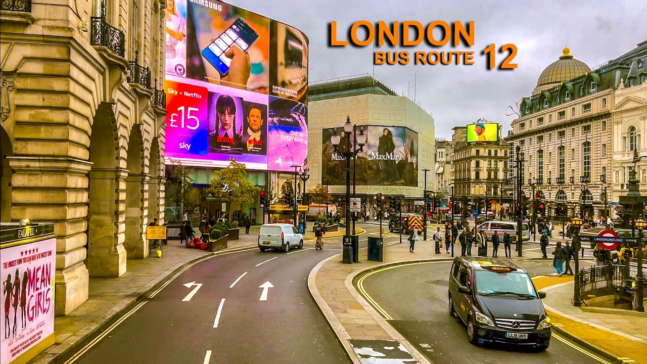 London Bus Ride Via Piccadilly Circus | Bus Route 12 From Oxford Circus ...