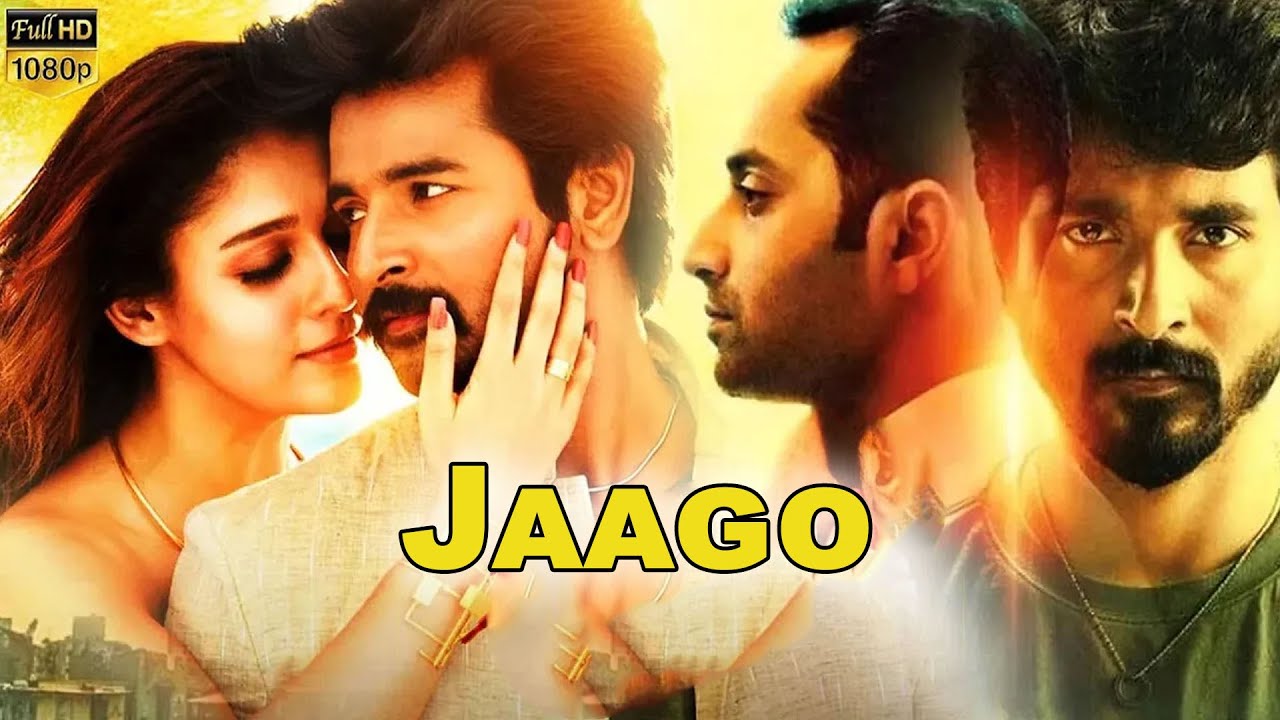 Jaago Full Movie | Sivakarthikeyan, Nayanthara | Telugu Talkies - YouTube