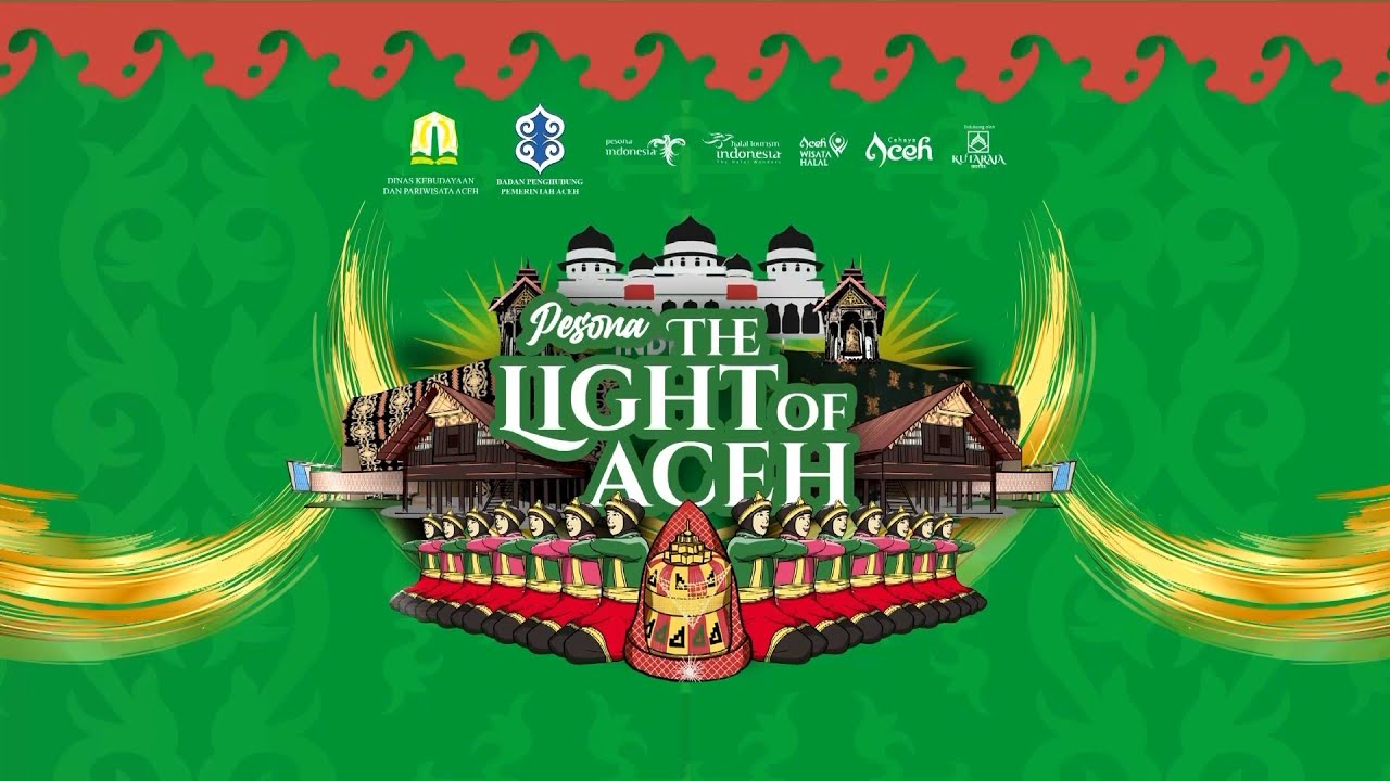 Pesona The Light of Aceh - Disbudpar Aceh - YouTube