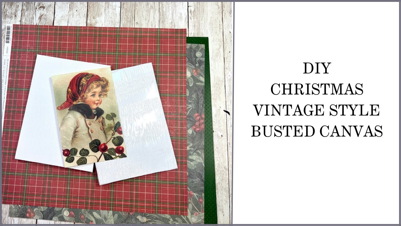 DIY Christmas Vintage Style Busted Canvas || Christmas Decor || Busted ...