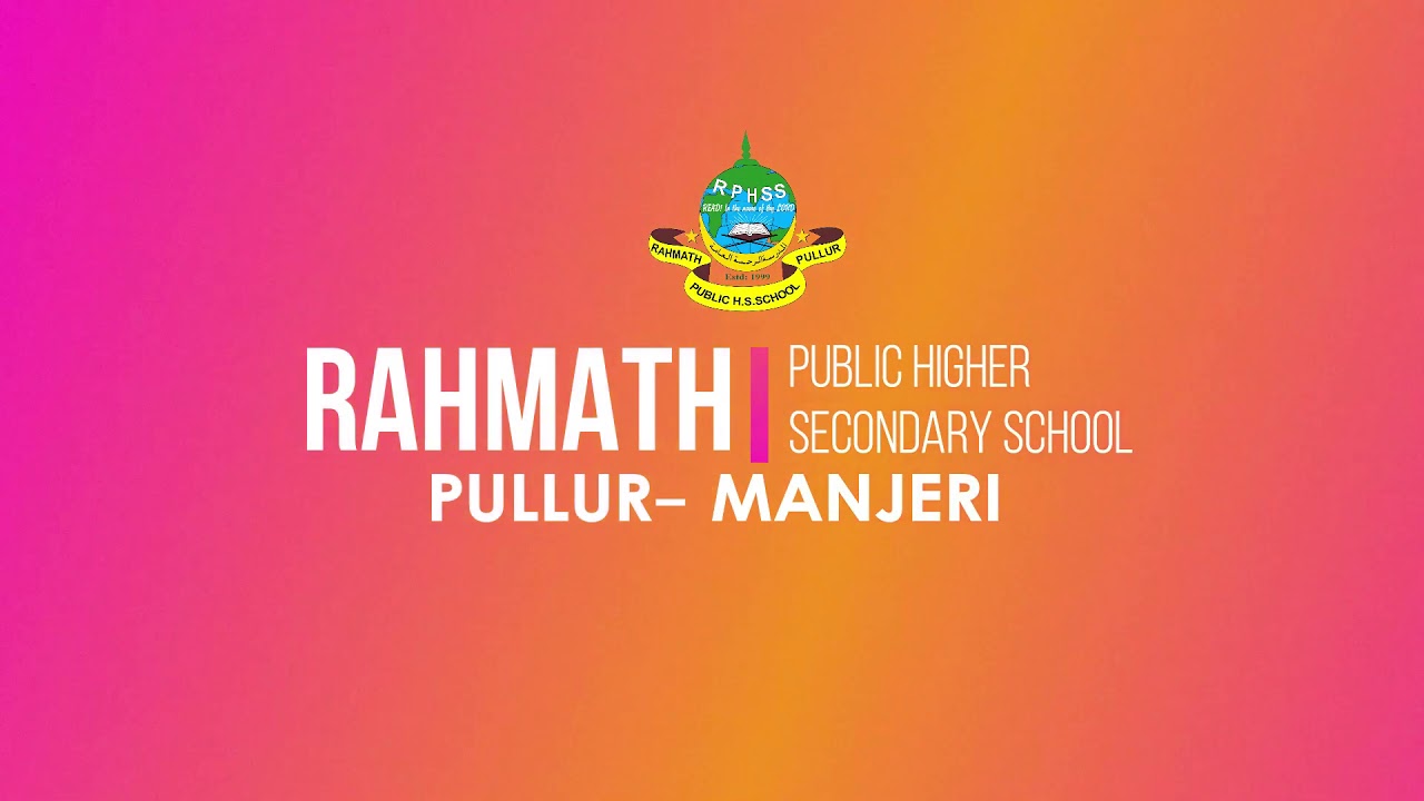Let Our Children Solemnly Shape their World | RAHMATH PUBLIC SCHOOL ...