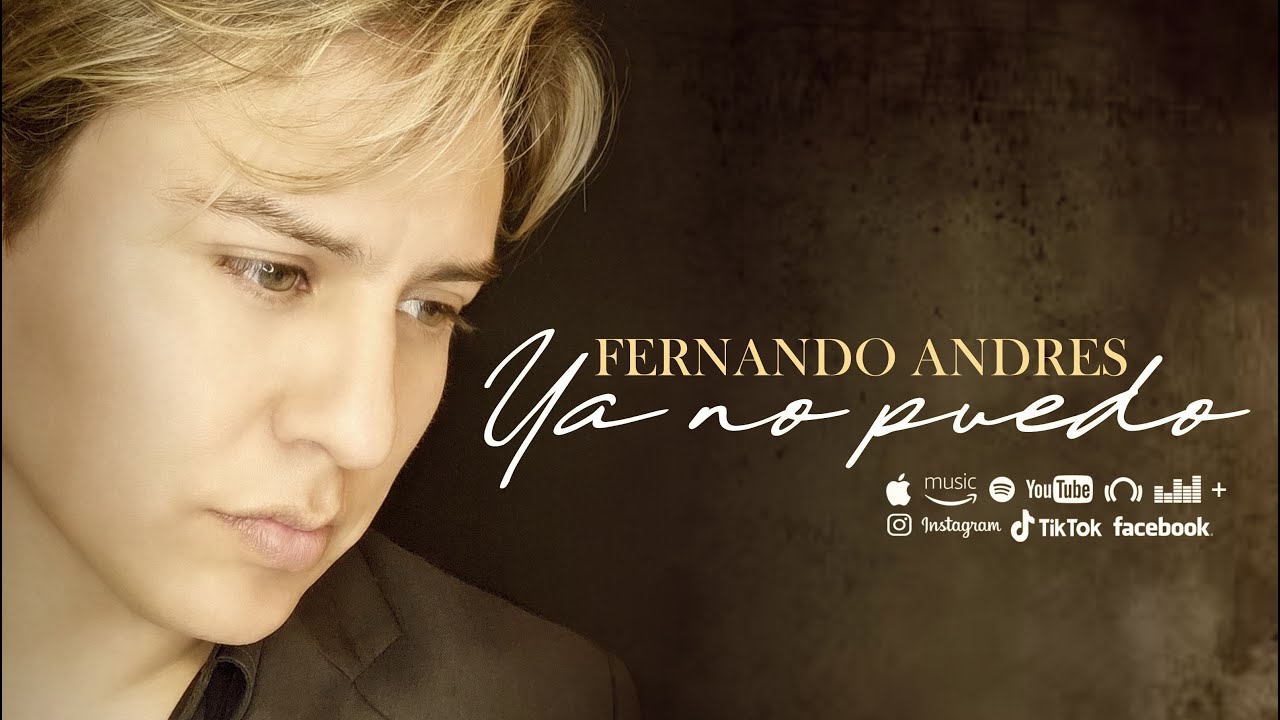 YA NO PUEDO / FERNANDO ANDRES / (INÉDITO) - YouTube