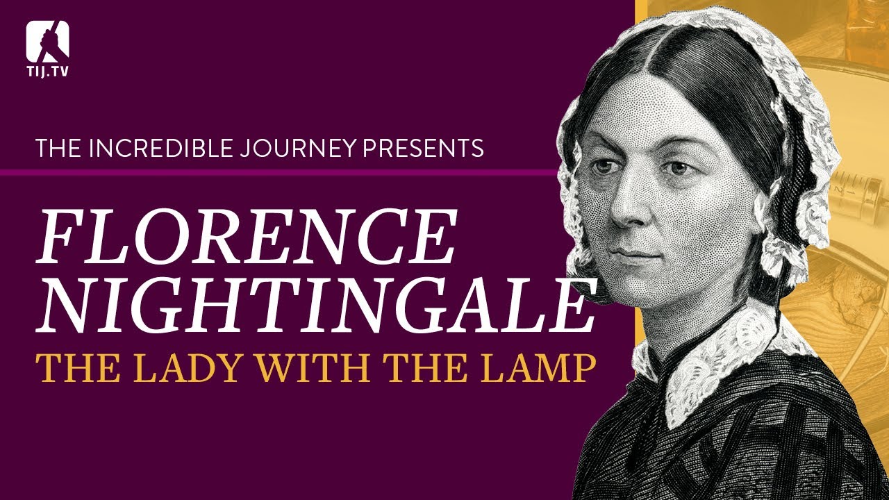 Florence Nightingale: The Lady with the Lamp - YouTube