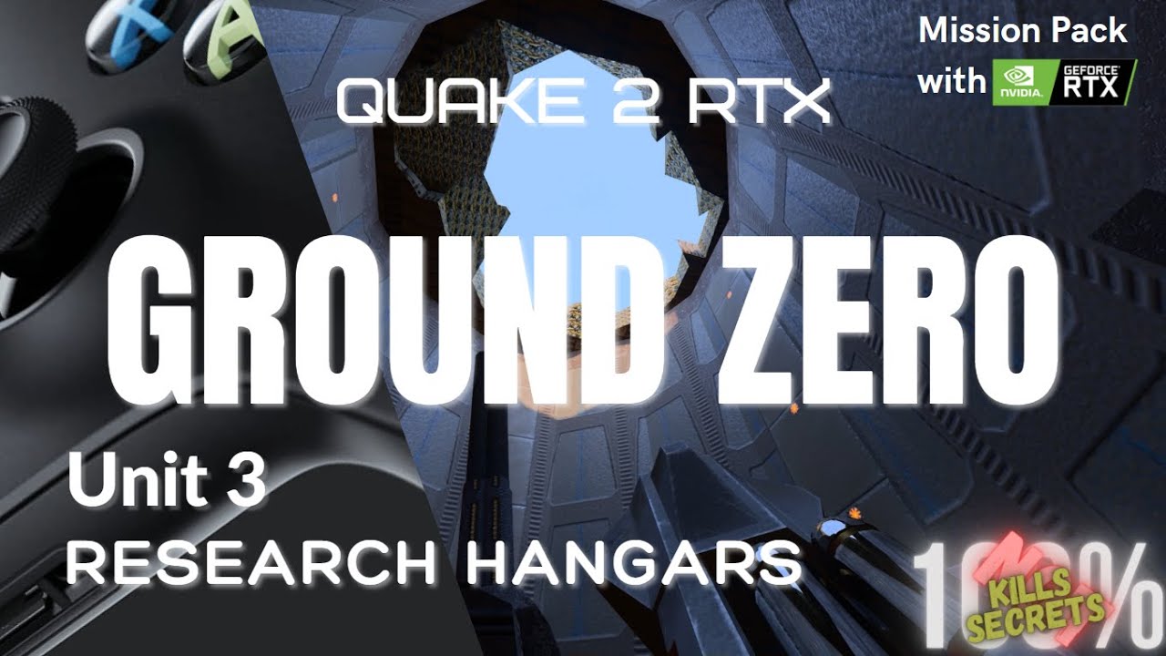 Quake 2 RTX Ground Zero Walkthrough Unit 3 - Research Hangars - YouTube