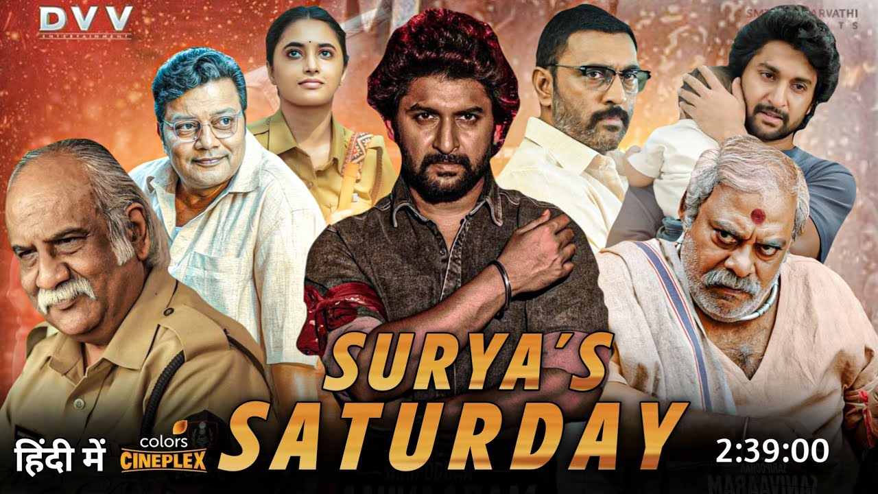 Surya's Saturday 2024 Full Movie Hindi Dubbed Tv Release Update|Nani ...