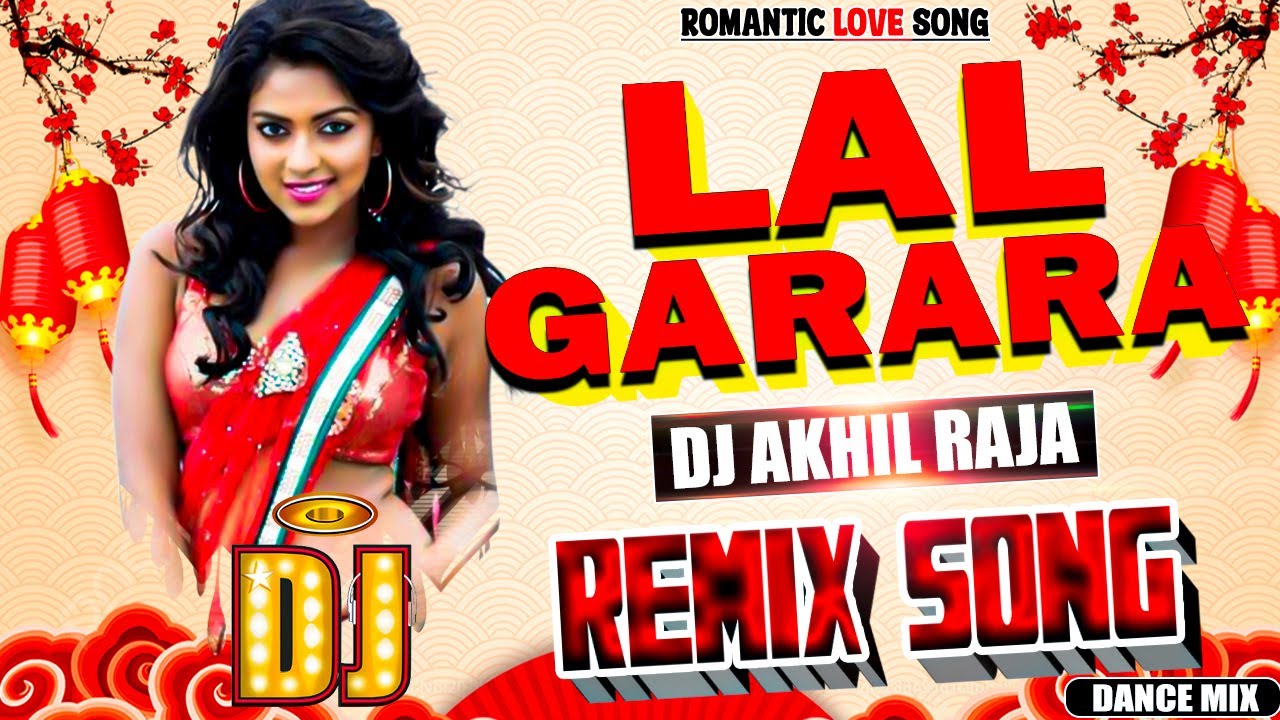 DJ #REMIX | Lal Garara _ Badal Hit Song | Full Bass Dance Mix | Hindi ...