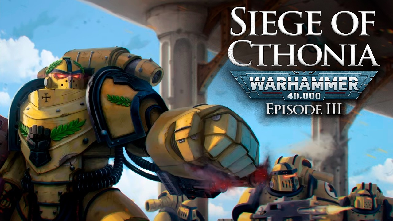 Siege of Cthonia: Episode III - Deception and Defiance | Warhammer 40k ...