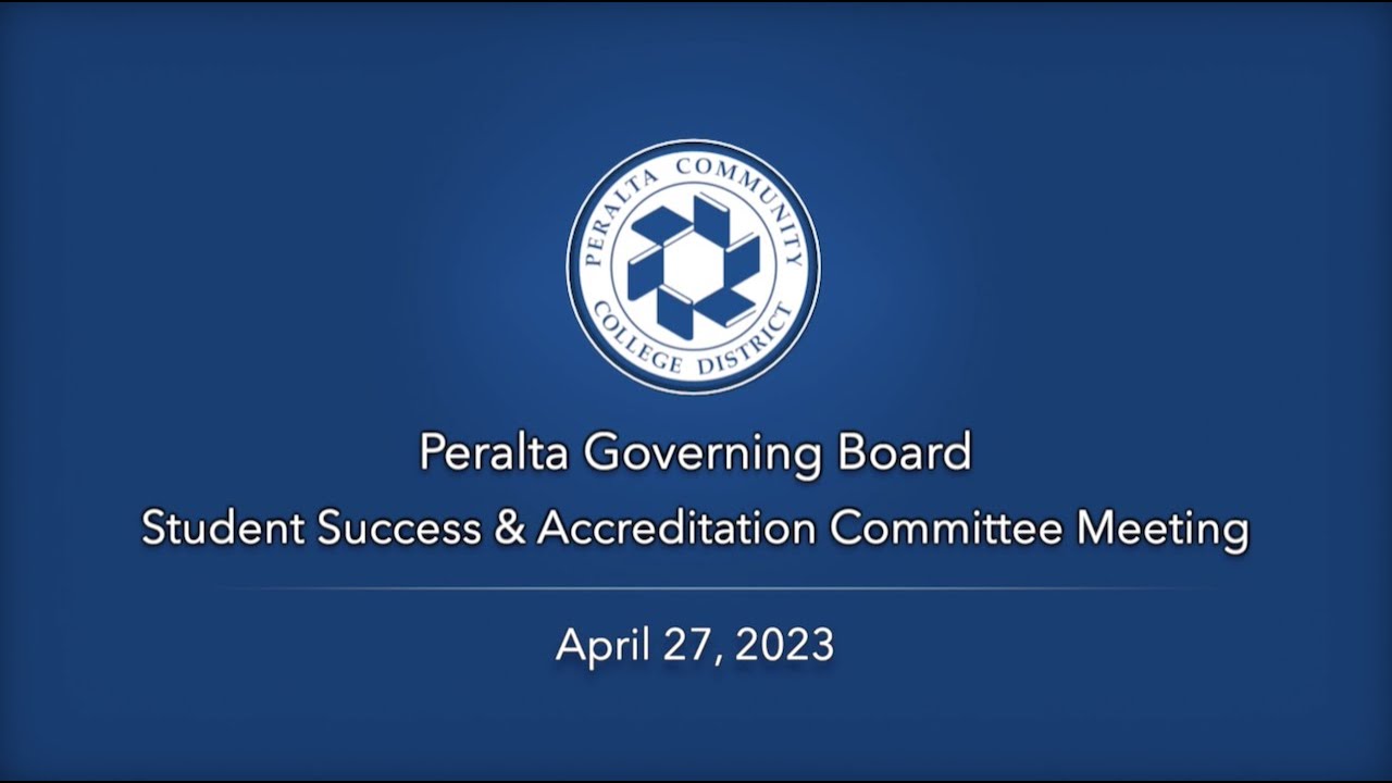 Governing Board Student Success & Accreditation Committee Meeting ...
