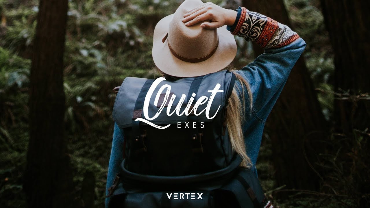 EXES - Quiet - YouTube