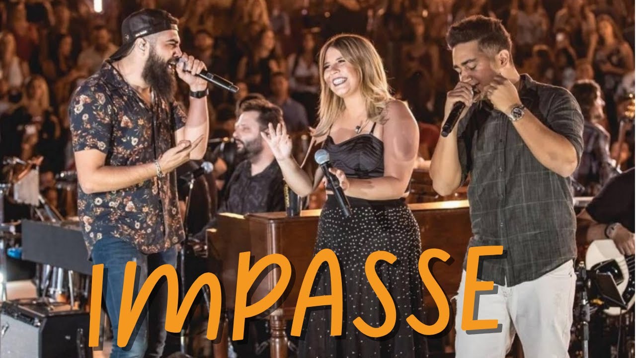 Impasse - Marília Mendonça (part. Henrique e Juliano) - YouTube